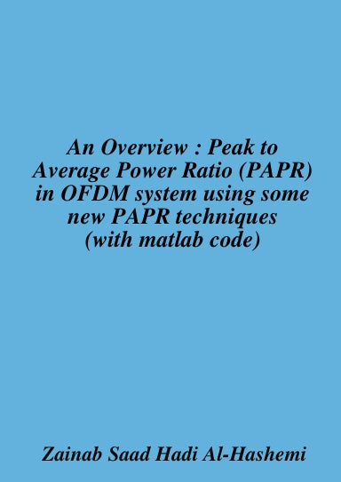 An Overview Peak to Average Power Ratio In Orthogonal Frequency ...